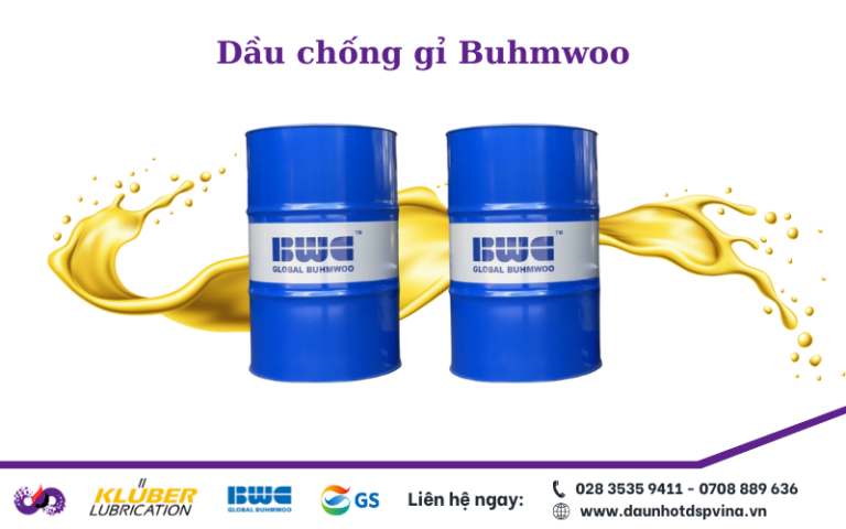 DẦU CHỐNG GỈ SÉT TỐT NHẤT HIỆN NAY - Công ty TNHH DSP VINA